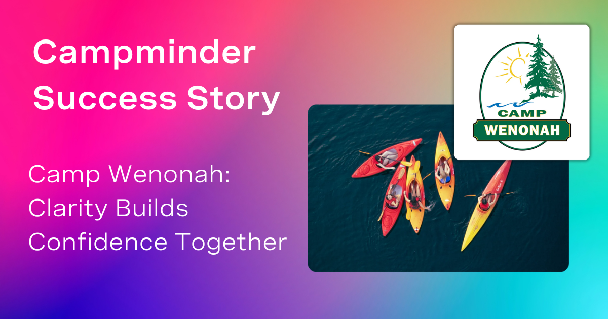 Camp Wenonah Case Study - Campminder